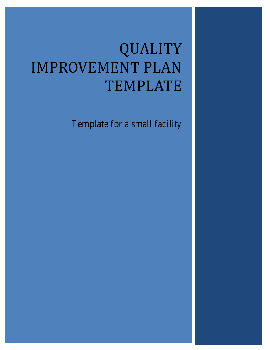 Quality Improvement Plan Template for a Small Facility - Fill Out, Sign ...