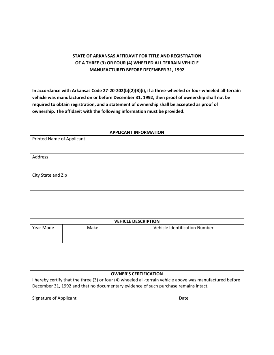 Arkansas Affidavit for Title and Registration of a Three (3) or Four (4 ...