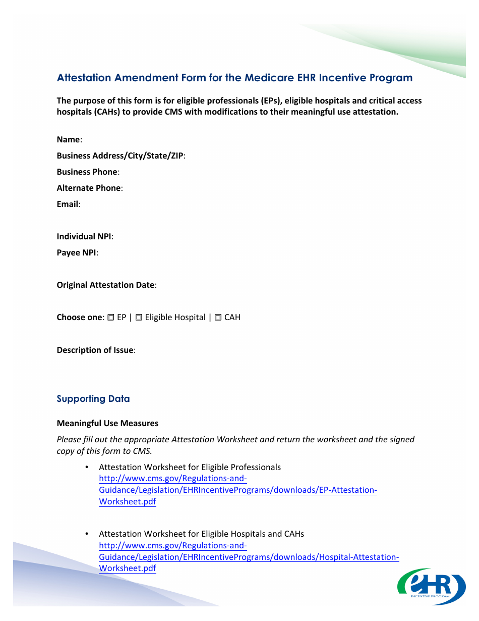 Attestation Amendment Form for the Medicare Ehr Incentive Program ...