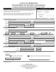 Nebraska Construction Certification Form for Dams Download Fillable PDF ...