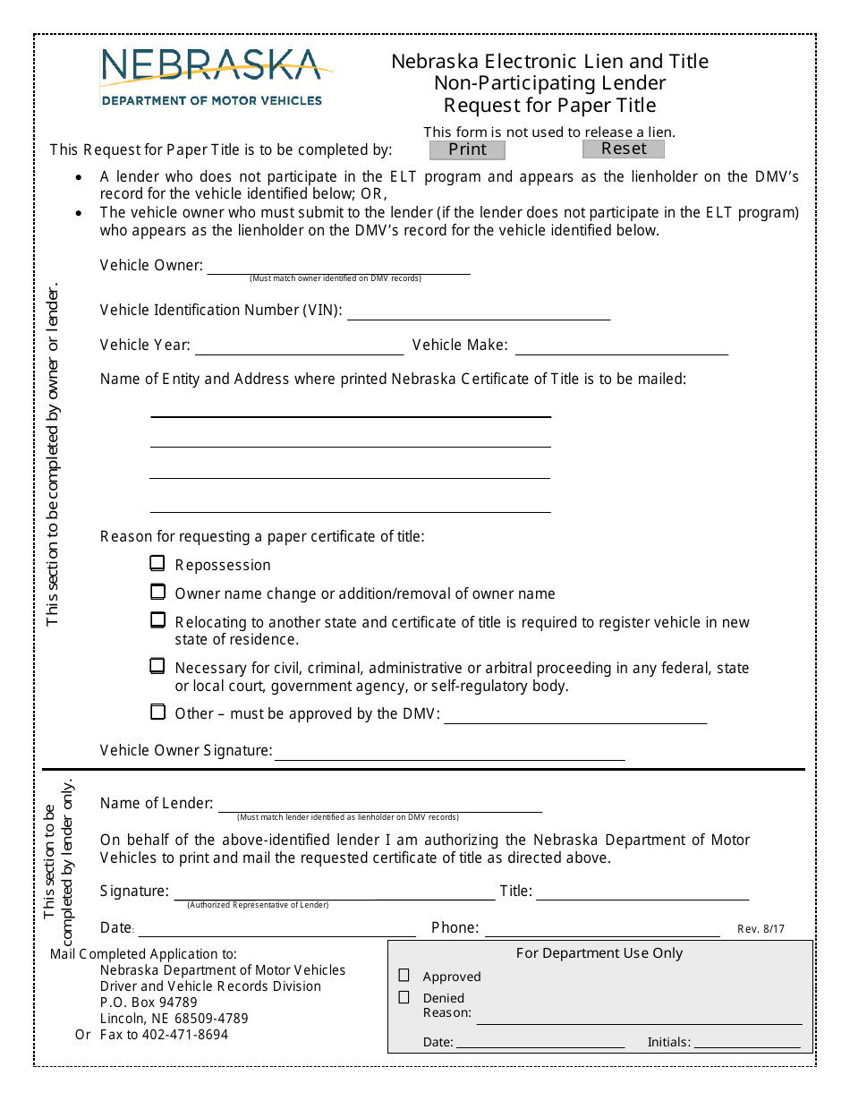 Nebraska Nebraska Electronic Lien and Title Non-participating Lender Request for Paper Title ...