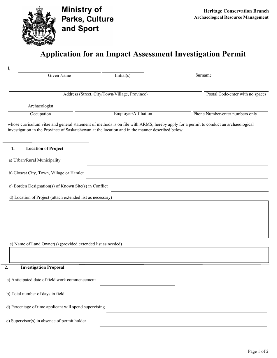 Saskatchewan Canada Application for an Impact Assessment Investigation ...