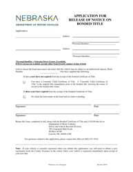 Nebraska Application for Release of Notice on Bonded Title Download ...
