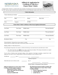 Nebraska Affidavit & Application for Certificate of Title for a Classic ...