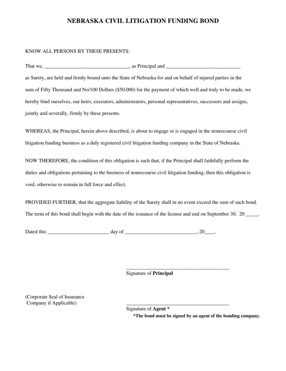 Nebraska Nebraska Civil Litigation Funding Bond - Fill Out, Sign Online ...