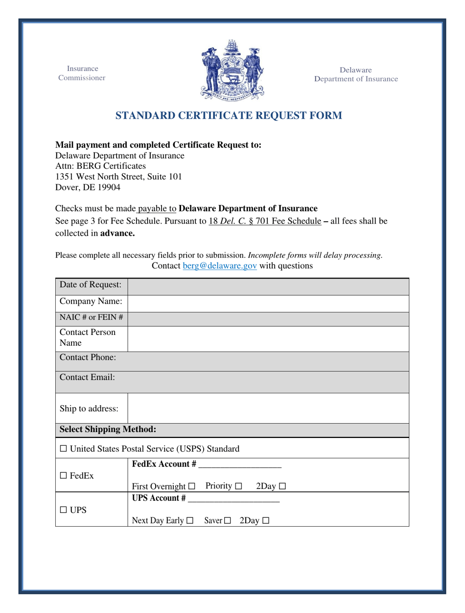 Delaware Standard Certificate Request Form - Fill Out, Sign Online and ...