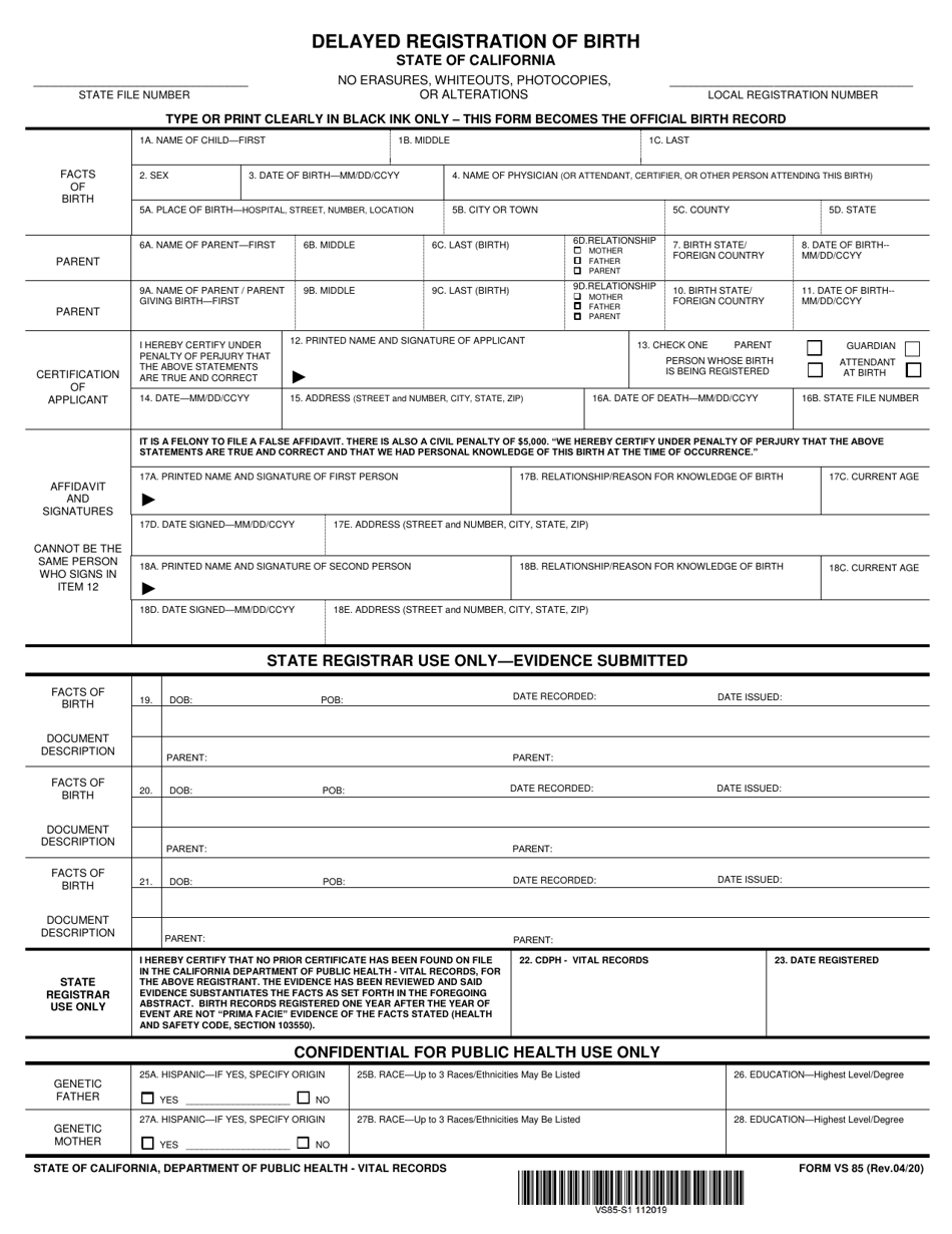Form VS85 Download Fillable PDF or Fill Online Delayed Registration of Birth, California 2016 ...