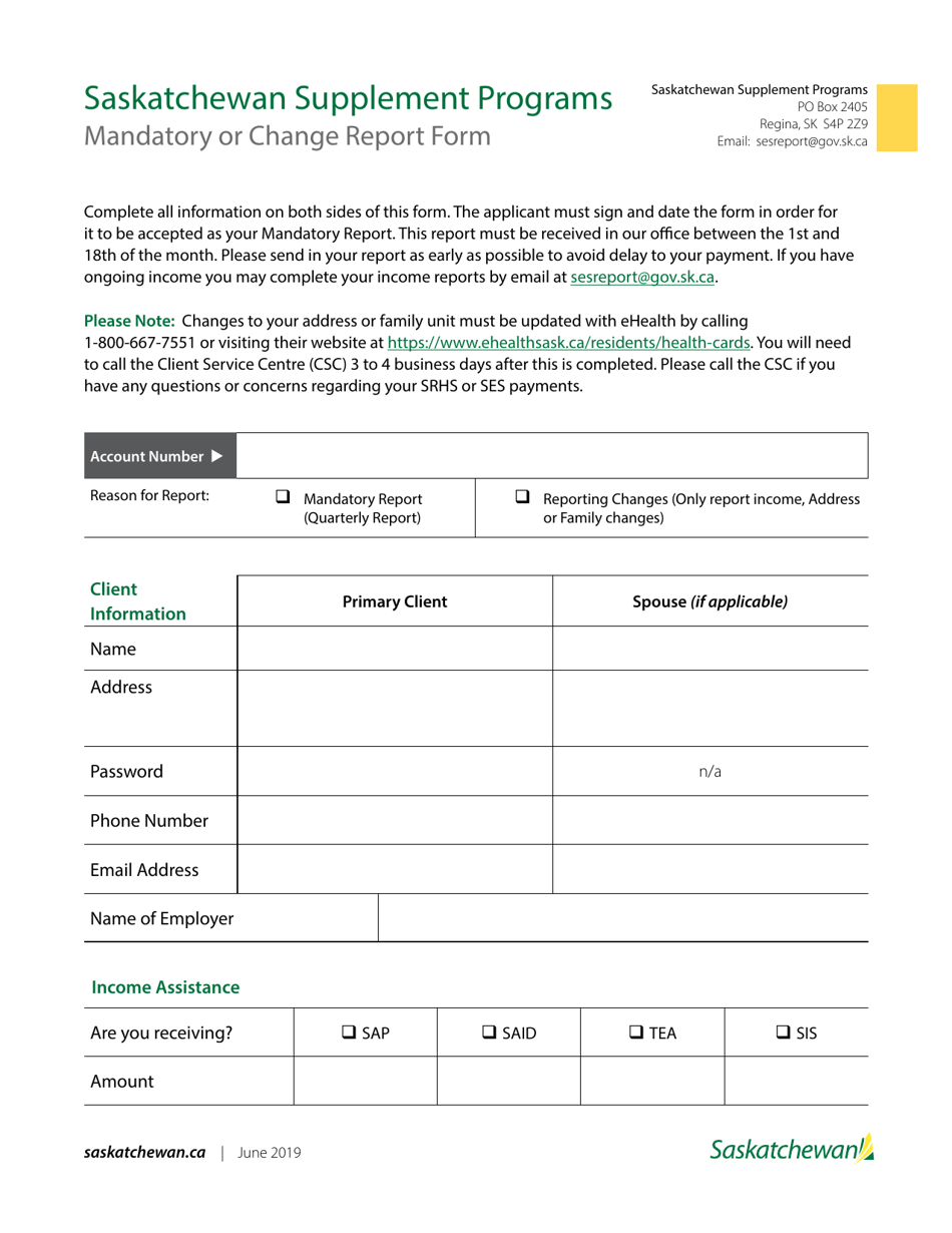 Saskatchewan Canada Mandatory or Change Report Form - Saskatchewan ...