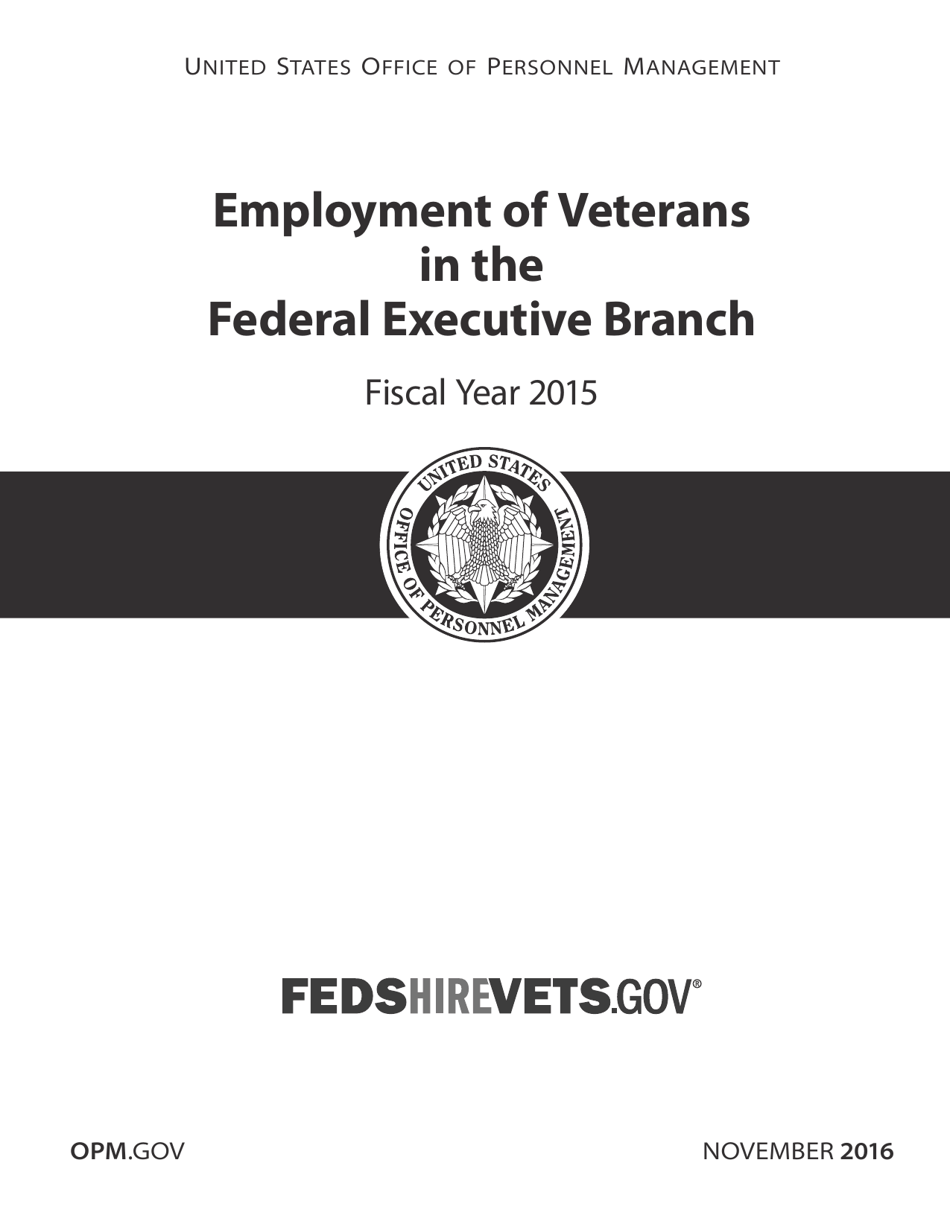 2015 Employment of Veterans in the Federal Executive Branch - Fill Out ...