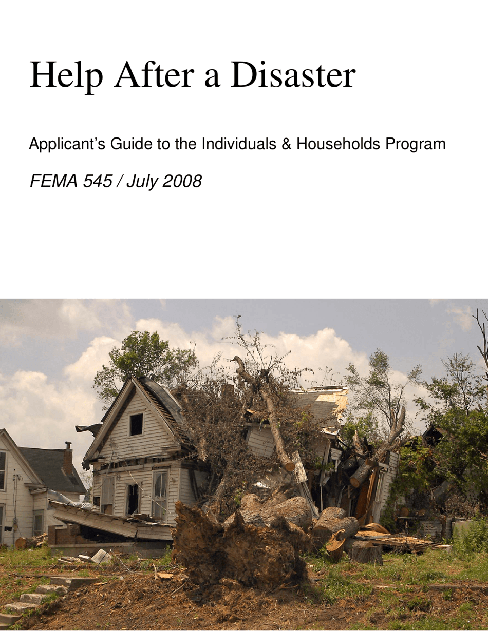 FEMA 545 - Help After a Disaster: Applicant's Guide to the Individuals ...