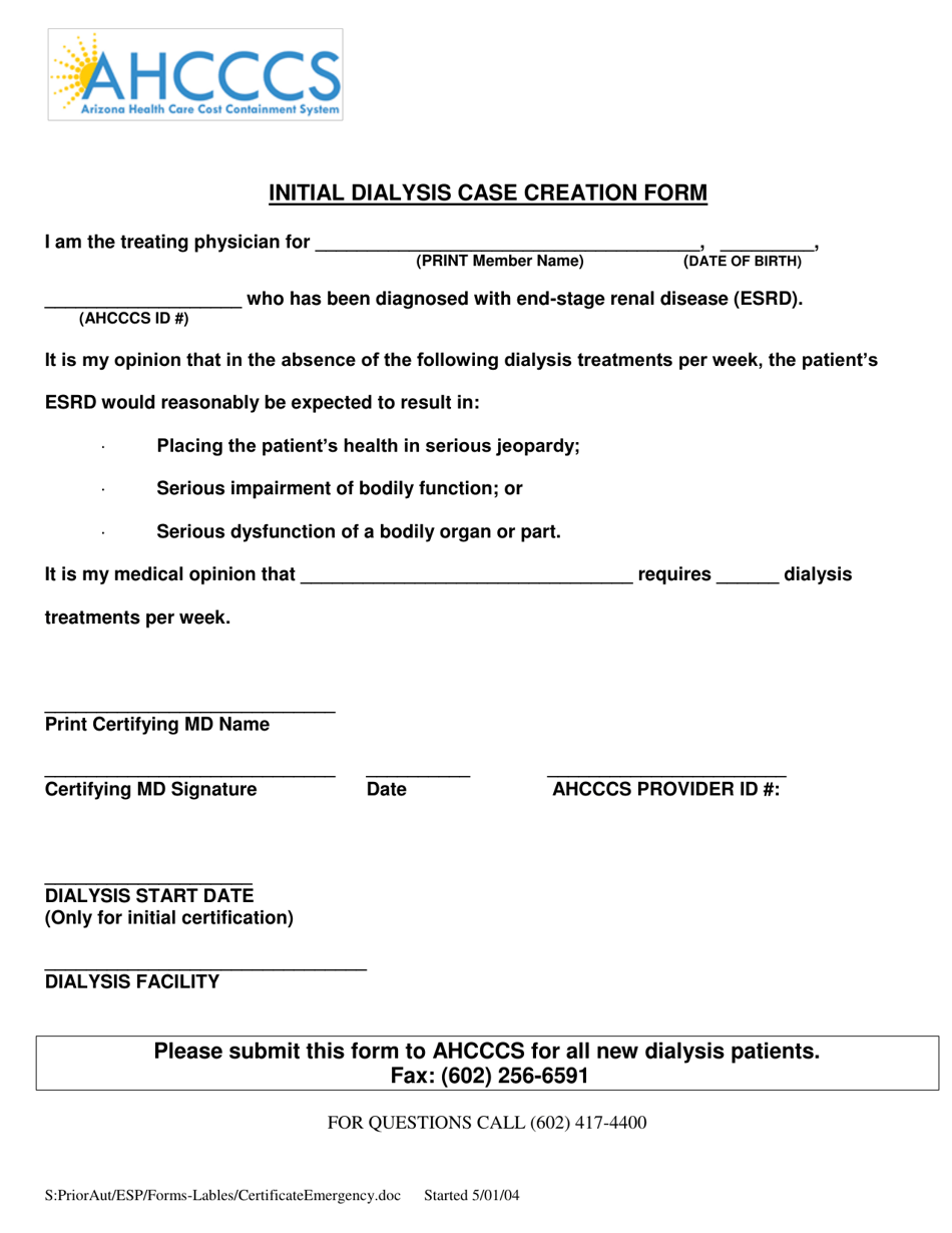 Arizona Initial Dialysis Case Creation Form - Fill Out, Sign Online and ...