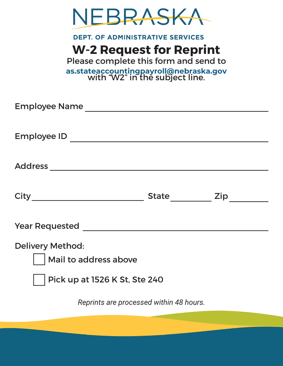 Nebraska W-2 Request for Reprint - Fill Out, Sign Online and Download ...