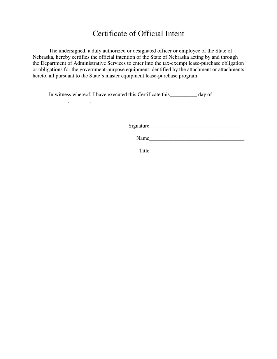 Nebraska Certificate of Official Intent - Fill Out, Sign Online and ...