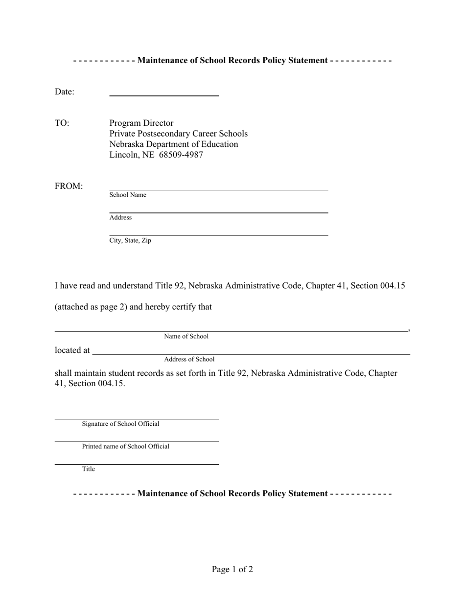 Nebraska Maintenance of School Records Policy Statement - Fill Out ...
