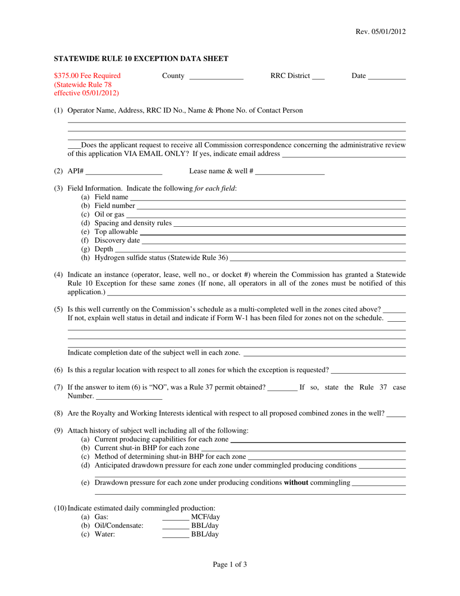 Texas Statewide Rule 10 Exception Data Sheet - Fill Out, Sign Online ...