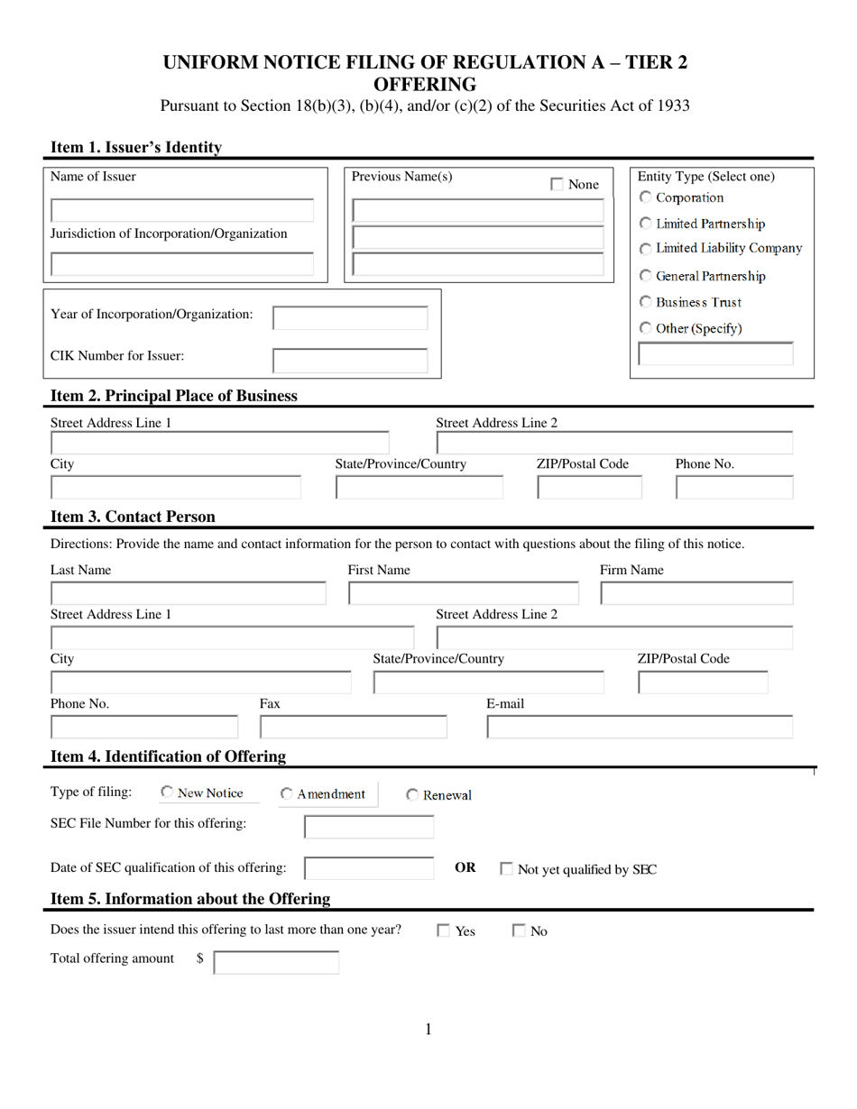 Uniform Notice Filing of Regulation a - Tier 2 Offering - Fill Out ...