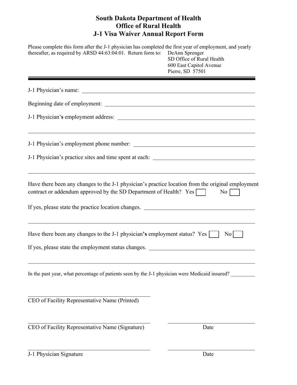South Dakota J-1 Visa Waiver Annual Report Form - Fill Out, Sign Online and Download PDF ...