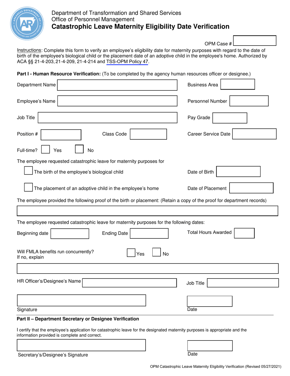 Arkansas Catastrophic Leave Maternity Eligibility Date Verification - Fill Out, Sign Online and ...