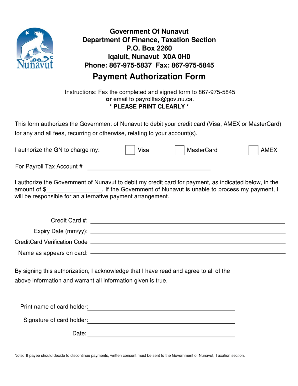 Nunavut Canada Payment Authorization Form - Fill Out, Sign Online and ...