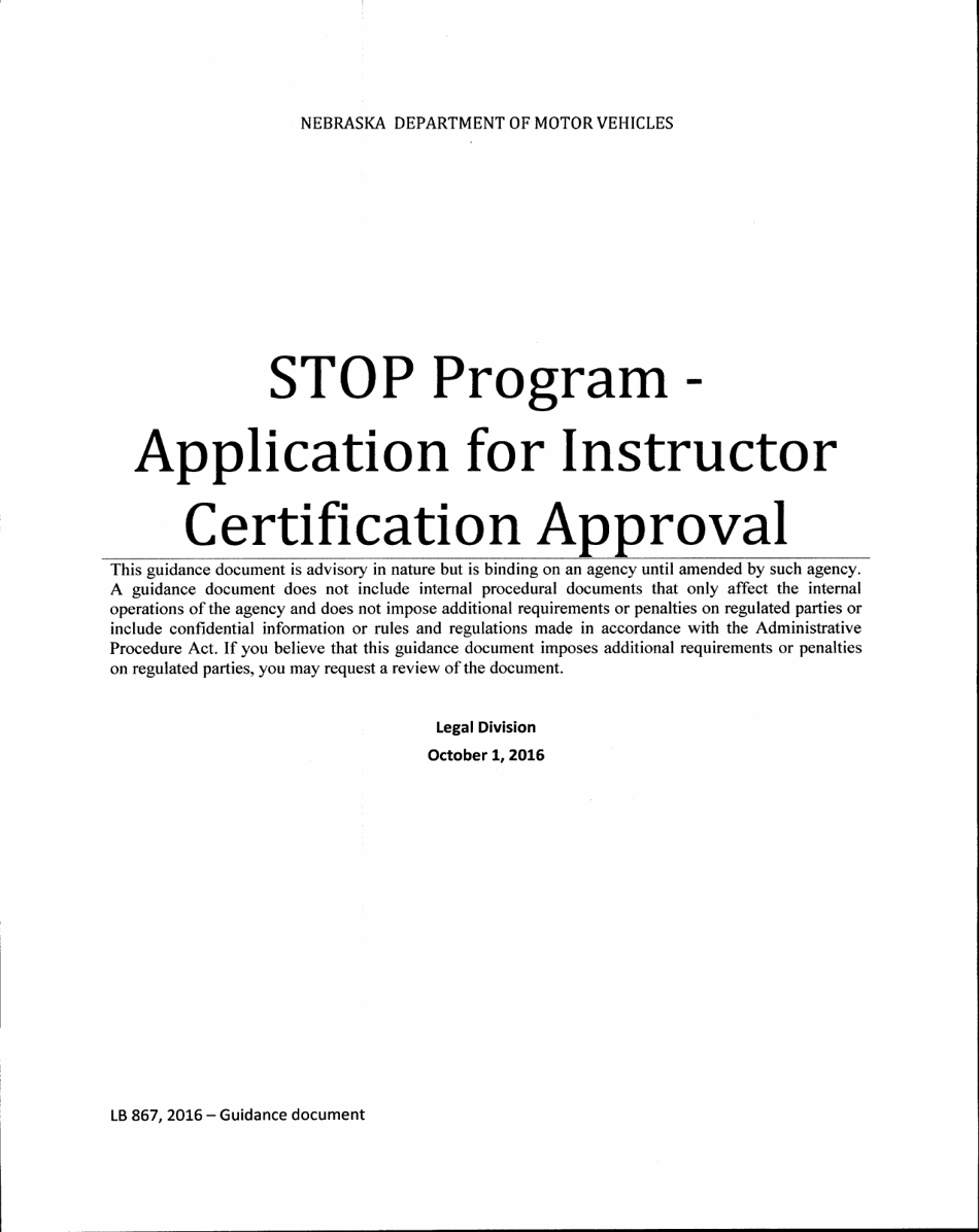 Nebraska Application for Instructor Certification Approval - Stop Program - Fill Out, Sign ...