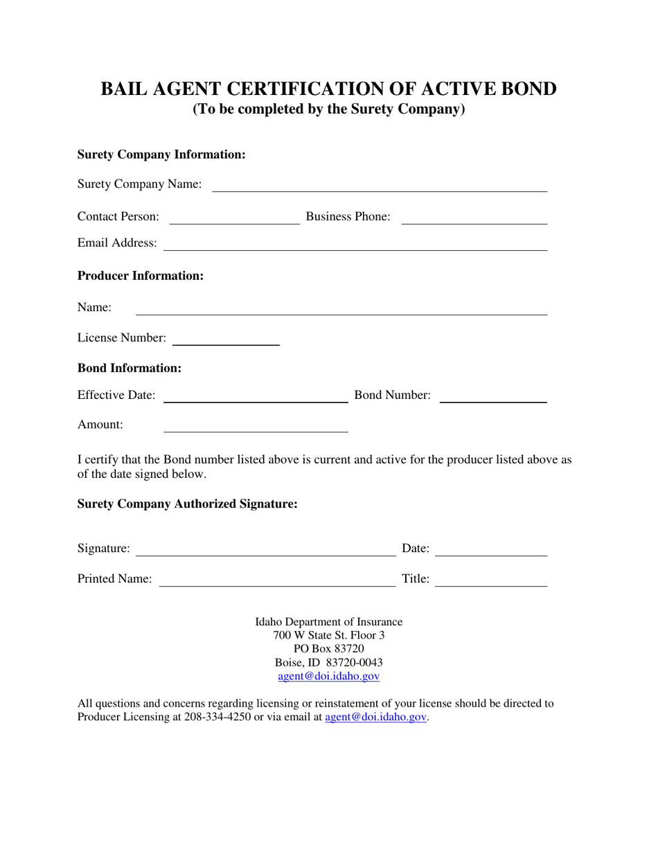 Idaho Bail Agent Certification of Active Bond - Fill Out, Sign Online ...