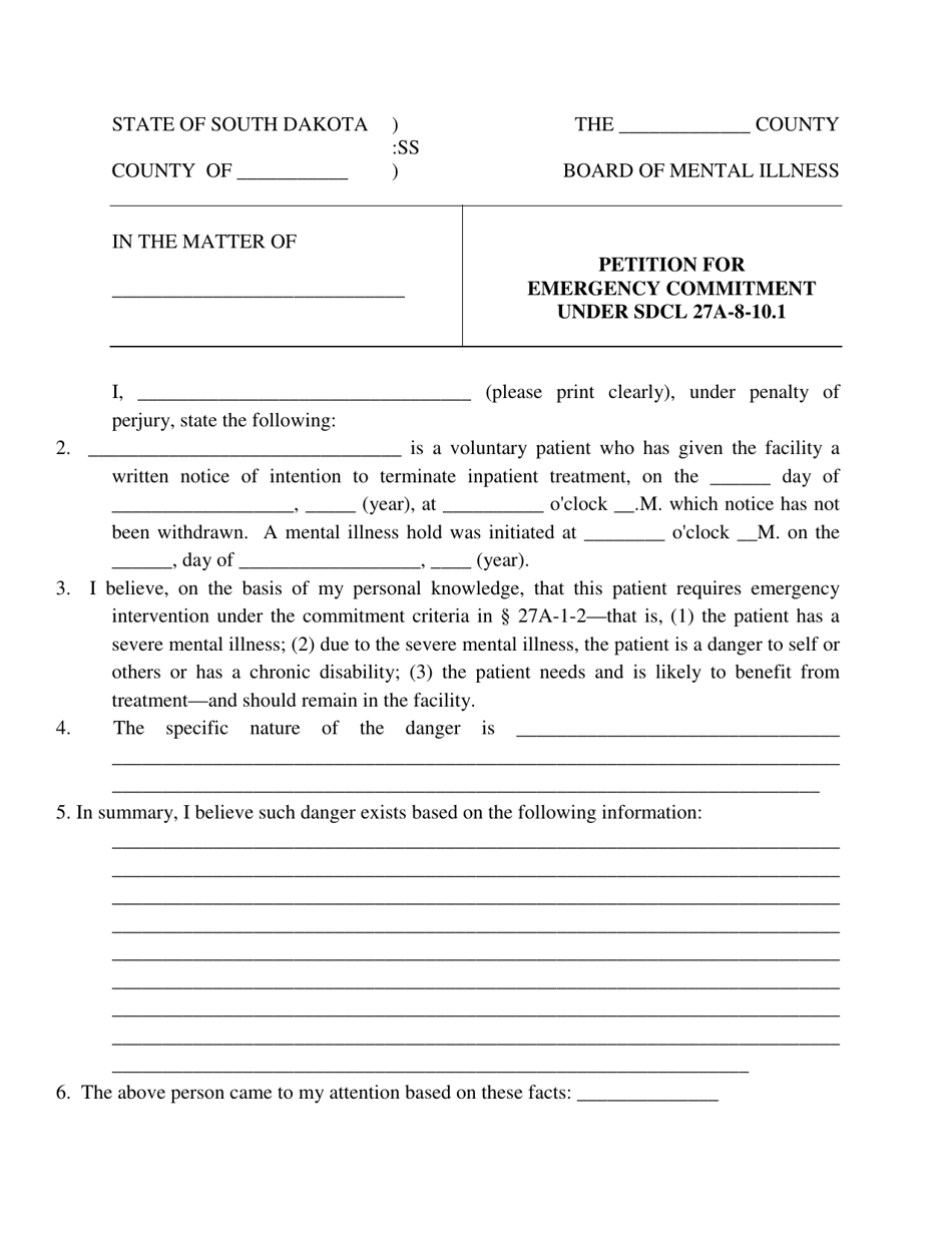 South Dakota Petition for Emergency Commitment Under Sdcl 27a-8-10.1 ...