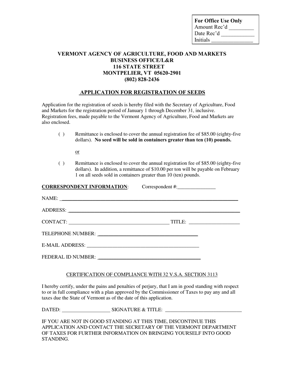 Vermont Application for Registration of Seeds - Fill Out, Sign Online ...