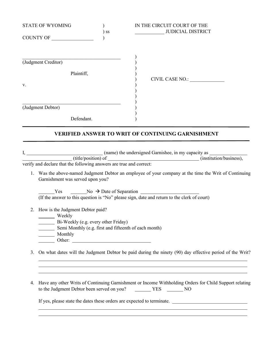Wyoming Verified Answer to Writ of Continuing Garnishment - Fill Out ...