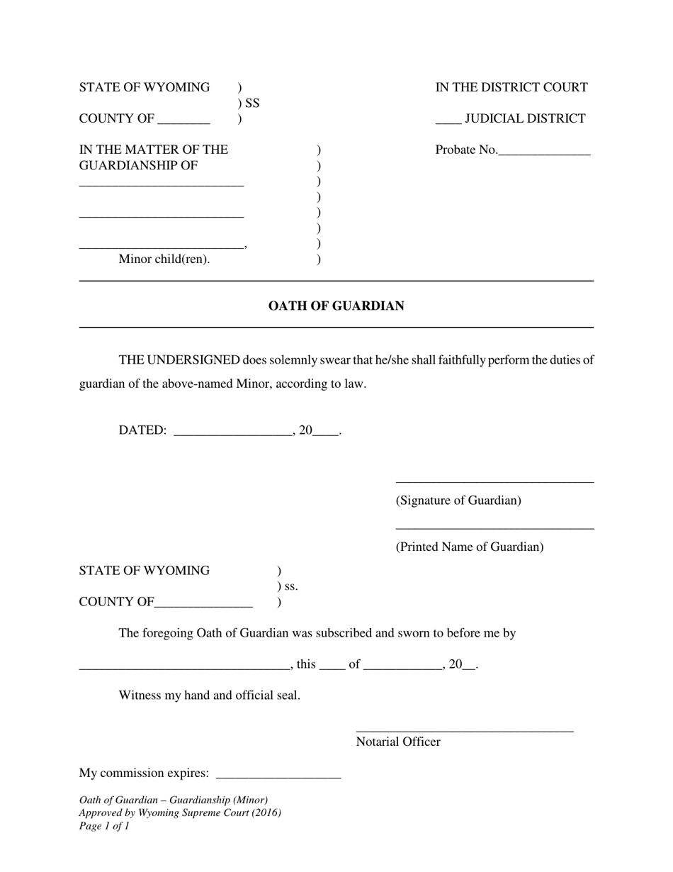Wyoming Oath of Guardian - Guardianship (Minor) - Fill Out, Sign Online ...