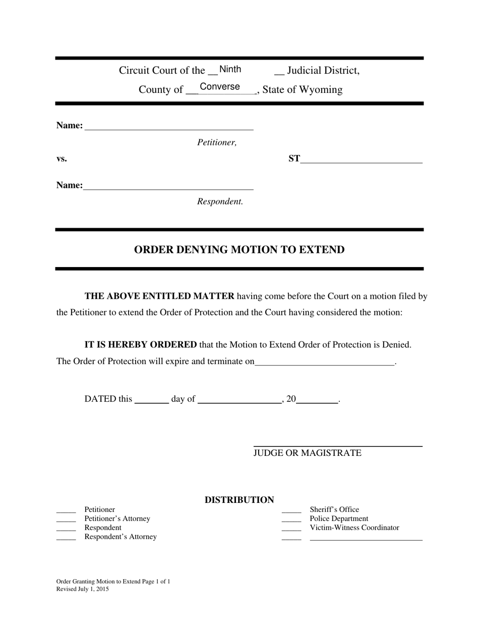 Wyoming Order Denying Motion to Extend - Fill Out, Sign Online and ...
