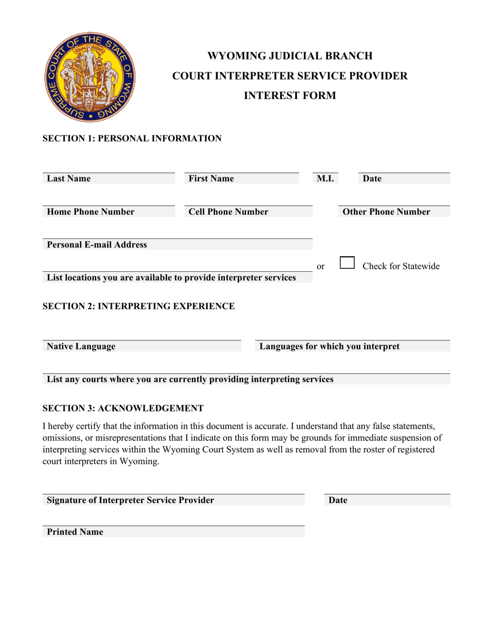Wyoming Court Interpreter Service Provider Interest Form - Fill Out ...