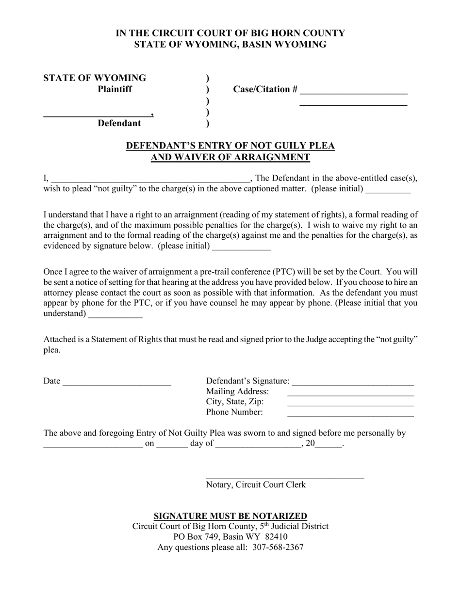 Big Horn County, Wyoming Defendant's Entry of Not Guily Plea and Waiver ...