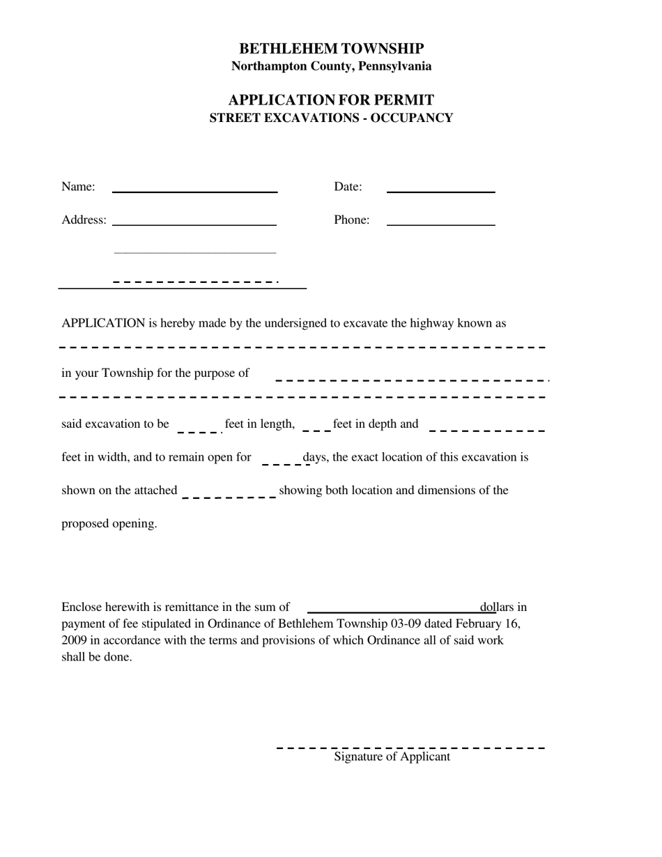 Bethlehem Township, Pennsylvania Application for Permit Street Excavations - Occupancy - Fill ...