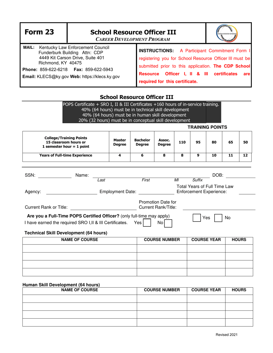 Form 23 Download Fillable PDF or Fill Online School Resource Officer Iii, Kentucky 2020 — 2025 ...
