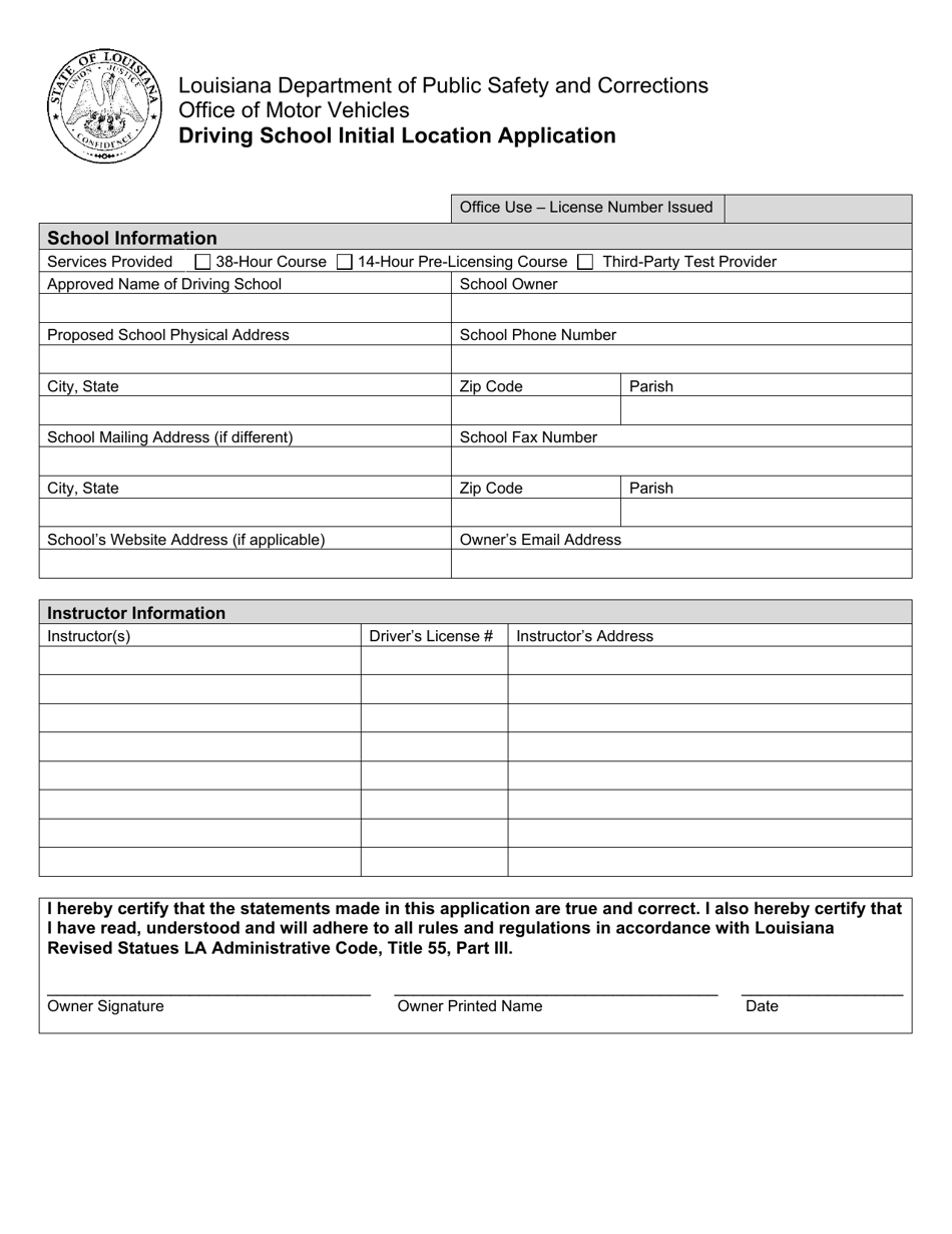 Louisiana Driving School Initial Location Application - Fill Out, Sign ...