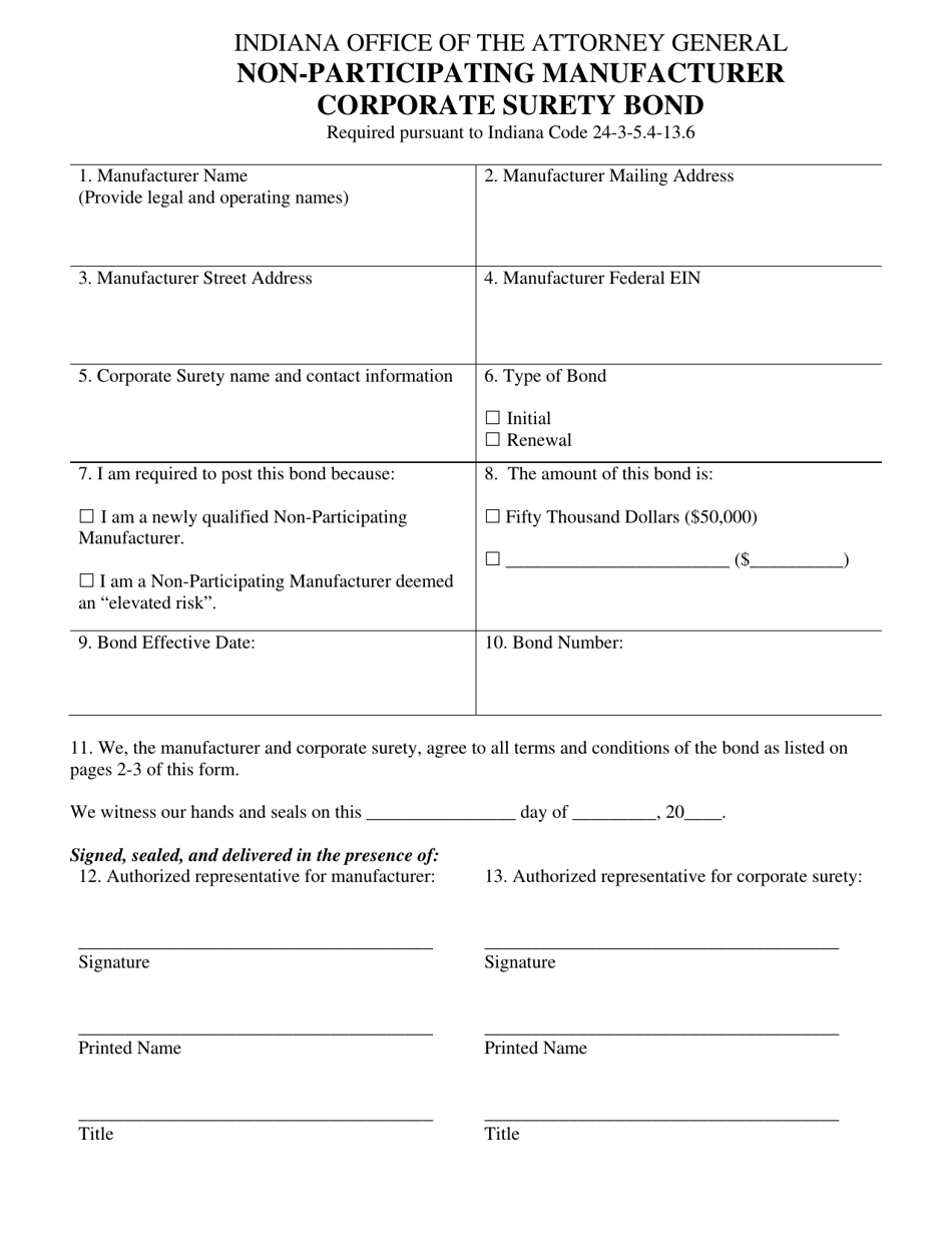 Indiana Non-participating Manufacturer Corporate Surety Bond - Fill Out ...