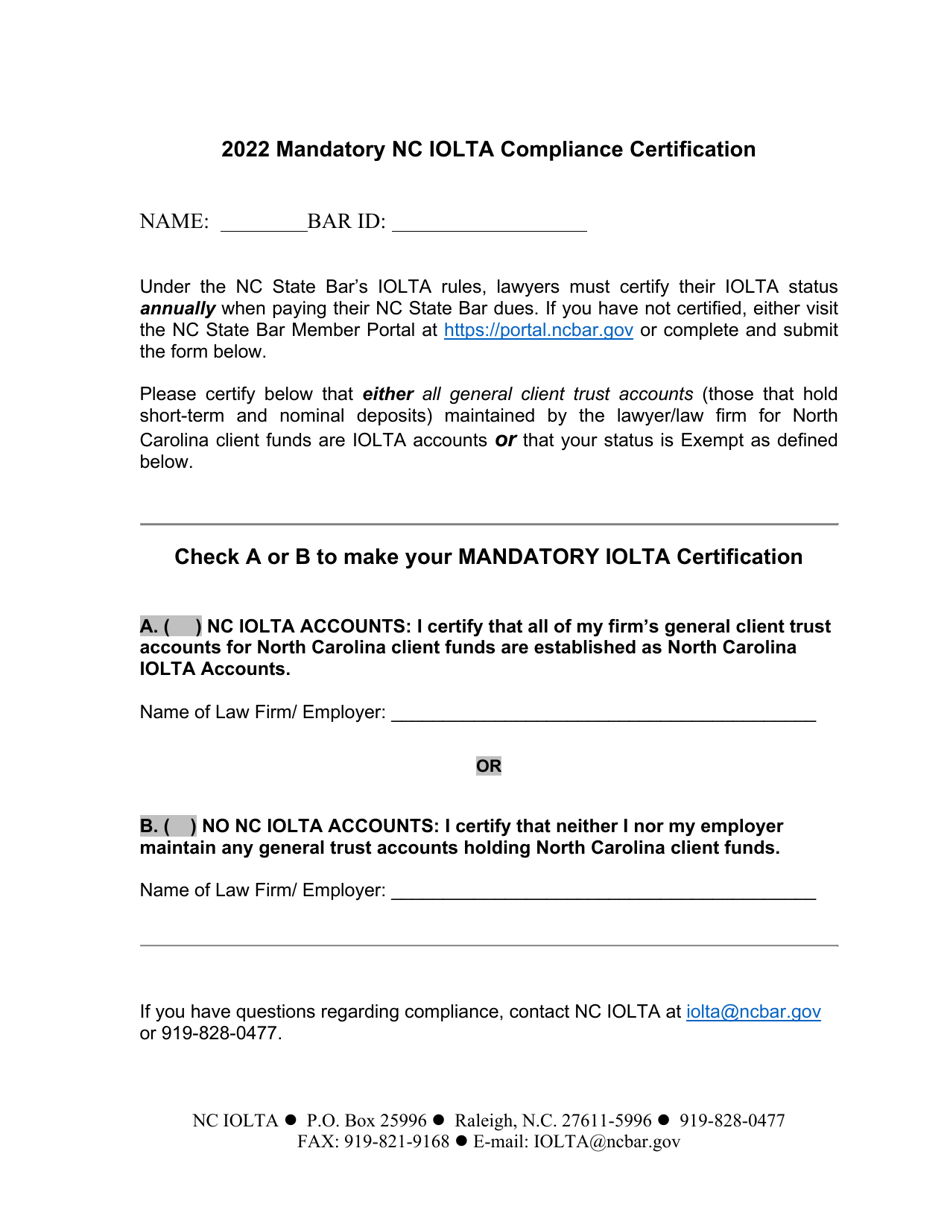2022 North Carolina Mandatory Nc Iolta Compliance Certification - Fill ...