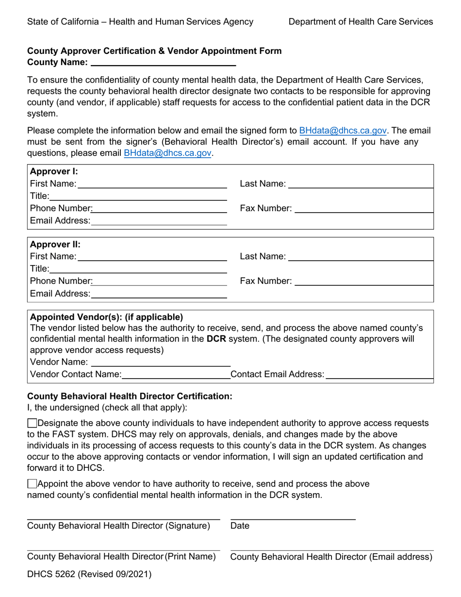 Form DHCS5262 Download Fillable PDF or Fill Online County Approver ...