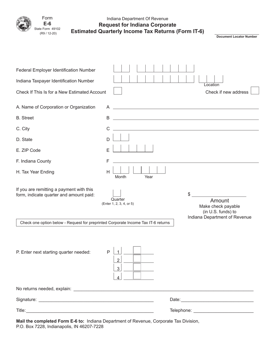 Form E-6 (State Form 49102) - Fill Out, Sign Online and Download ...