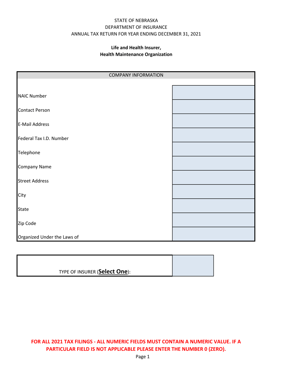 2021 Nebraska Annual Tax Return - Life and Health Insurer, Health ...