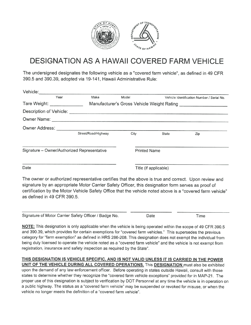 Hawaii Designation as a Hawaii Covered Farm Vehicle - Fill Out, Sign Online and Download PDF ...