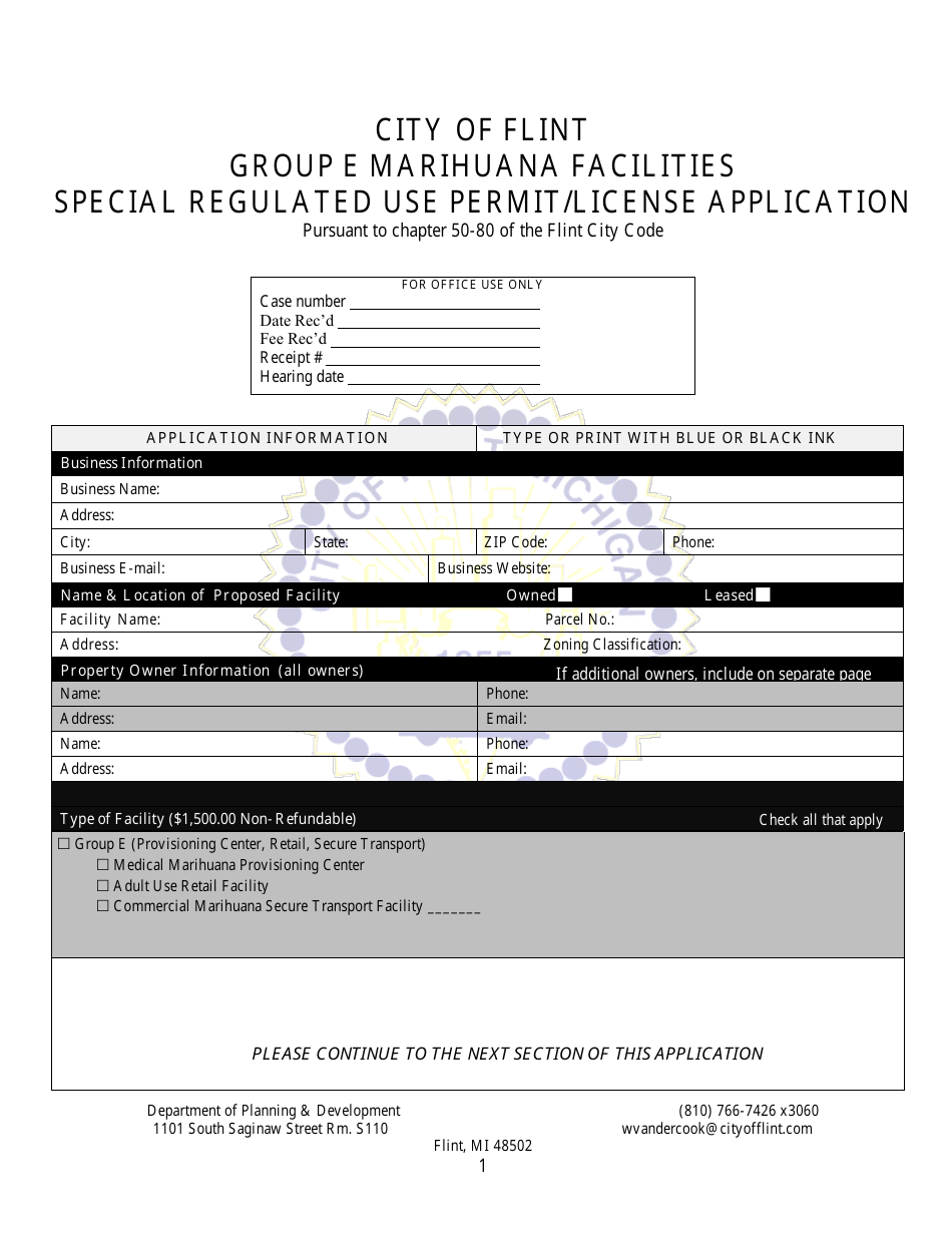 City of Flint, Michigan Group E Marihuana Facilities Special Regulated Use Permit/License ...