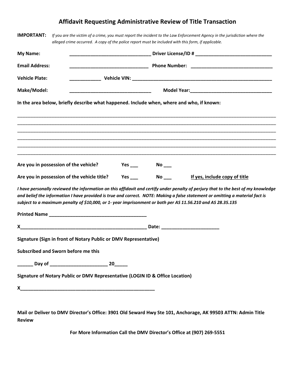 Alaska Affidavit Requesting Administrative Review of Title Transaction - Fill Out, Sign Online ...