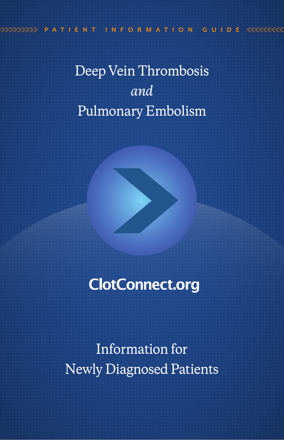 North Carolina Deep Vein Thrombosis and Pulmonary Embolism - Information for Newly Diagnosed ...