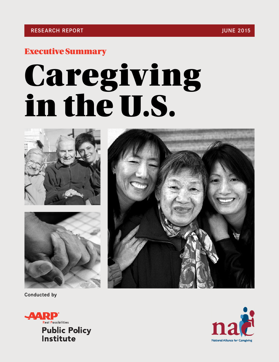 Caregiving in the U.S. 2015 - Executive Summary Download Printable PDF ...