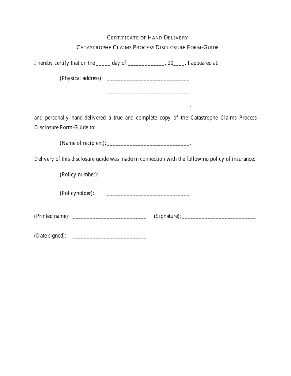 Louisiana Certificate of Hand-Delivery Catastrophe Claims Process ...