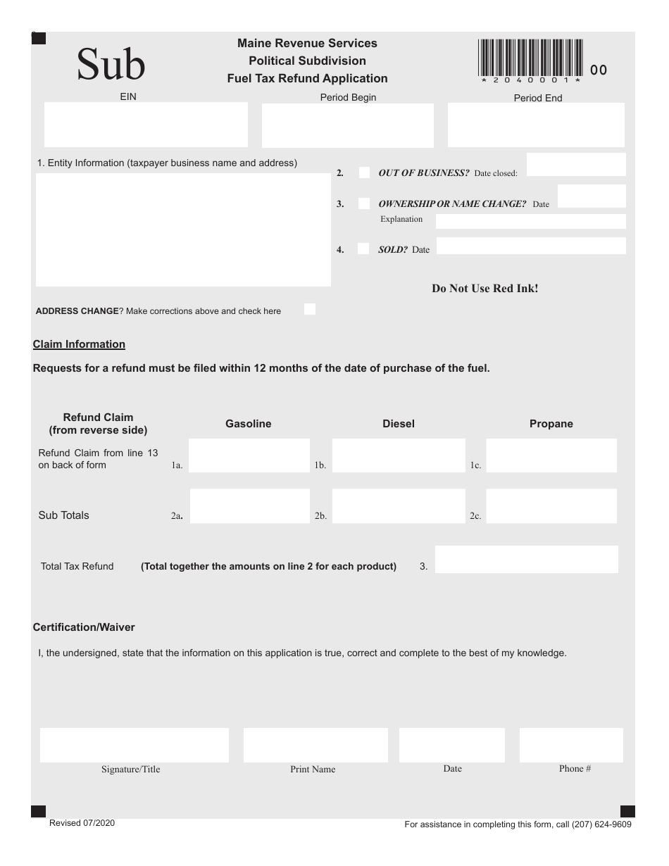 Maine Political Subdivision Fuel Tax Refund Application - Fill Out, Sign Online and Download PDF ...