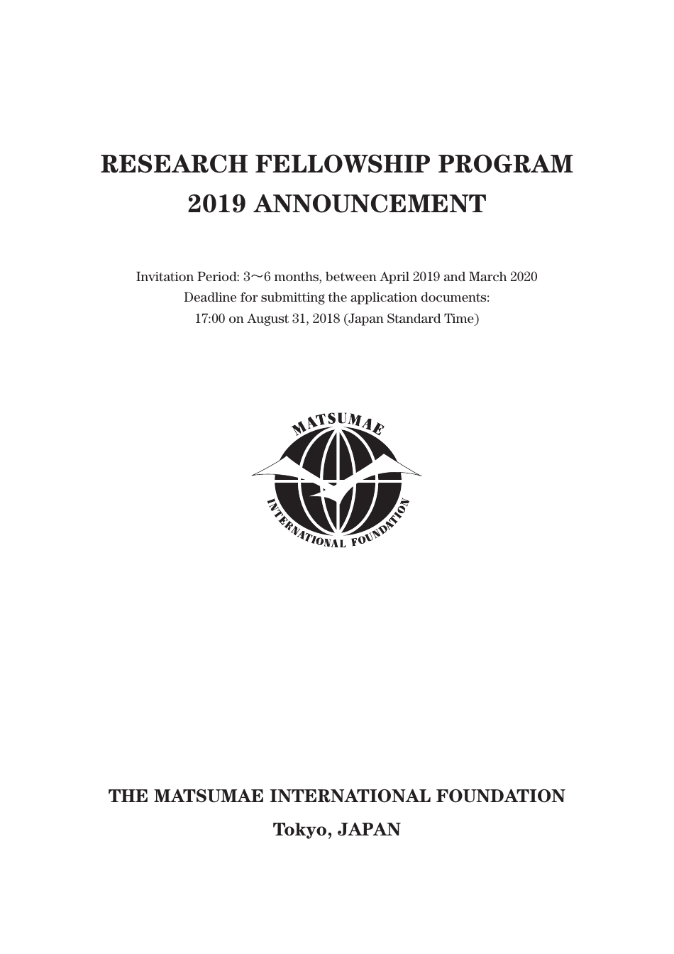 Research Fellowship Program 2019 Announcement - the Matsumae ...