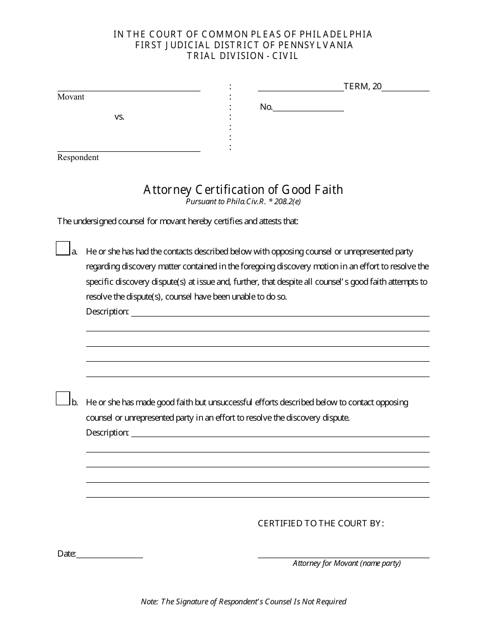 Philadelphia County, Pennsylvania Attorney Certification of Good Faith ...