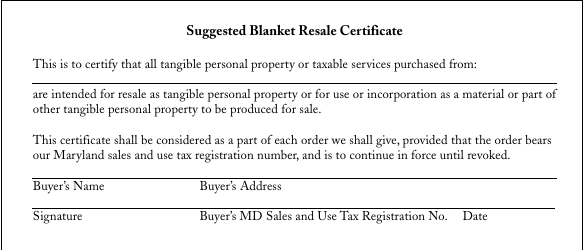 Maryland Suggested Blanket Resale Certificate - Fill Out, Sign Online ...